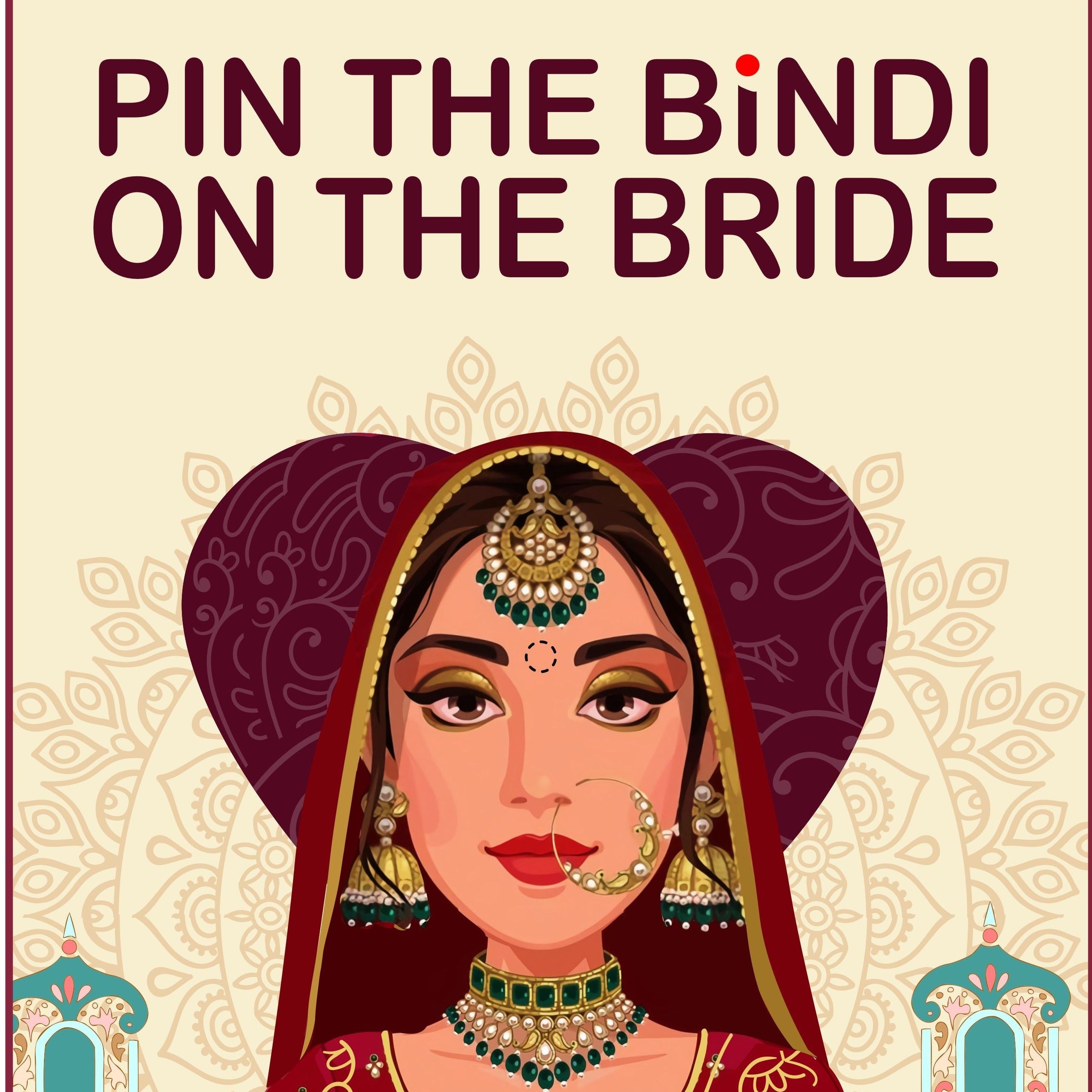 Pin the Bindi on the Bride Game – Modern Desi